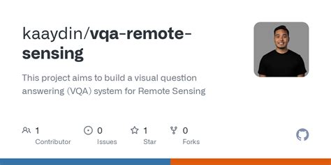 Github Kaaydinvqa Remote Sensing This Project Aims To Build A