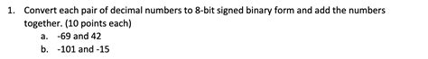 solved 1 convert each pair of decimal numbers to 8 bit