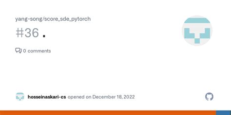 Issue Yang Song Score Sde Pytorch GitHub