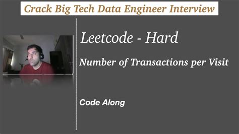 Leetcode Hard Sql Problem Number Of Transactions Per Visit Youtube