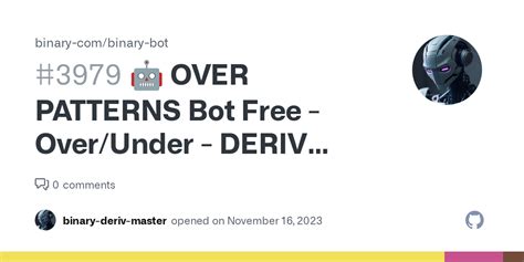 🤖 Over Patterns Bot Free Overunder Deriv Bot Binarytools 2023