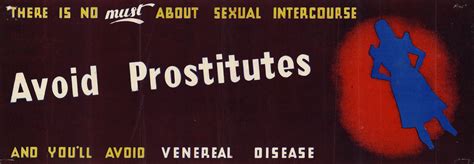 There Is No Must About Sexual Intercourse Avoid Prostitutes And You Ll Avoid Venereal