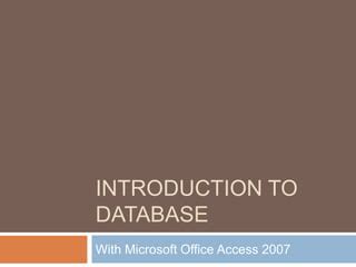 Introduction To Database PPTX
