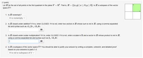 Solved Let H Be The Set Of All Points In The First Quadrant Chegg Com