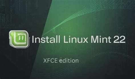 How To Easily Install Linux Mint 22 Xfce Edition Greenwebpage Community