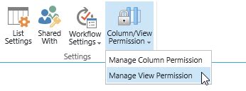 How To Hide Views From Certain Users In Sharepoint List Column View Permission