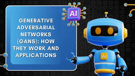Generative Adversarial Networks Gans How They Work
