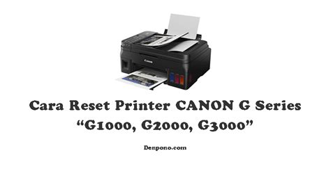 Cara Reset Printer Canon G G G Error Support Code B Dan Denpono Blog