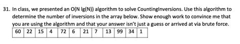 Solved 31 In Class We Presented An Onlgn Algorithm To