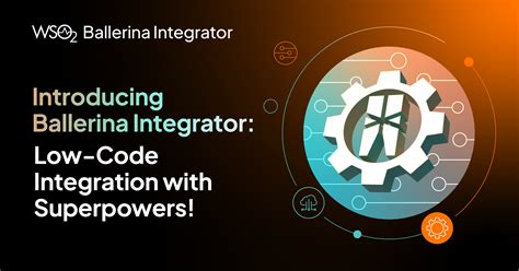 Introducing Ballerina Integrator Simplifying Integration With Low Code