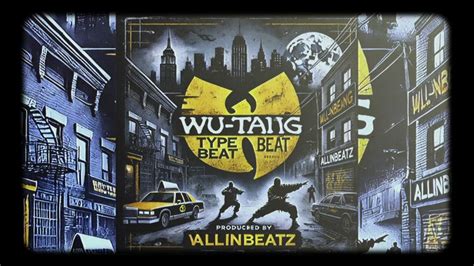 Wu Tang Type Beat Prod Allinbeatz Youtube