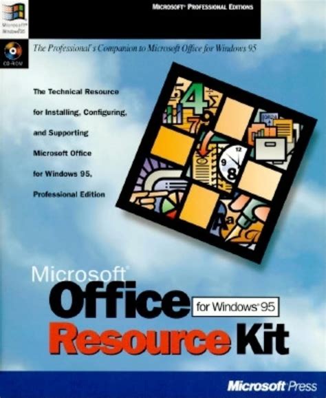 Microsoft Office Resource Kit For Windows 95 The Technical Resource