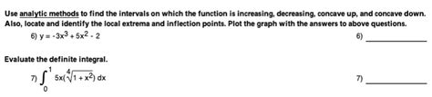 Solved Use Analytic Methods To Find The Intervals On Which