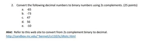 Solved 2 Convert The Following Decimal Numbers To Binary