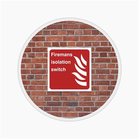 Fire Safety Signs Firemans Isolation Switch