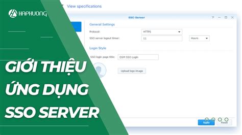 Giới Thiệu ứng Dụng Sso Server Trên Nas Synology Hà Phương
