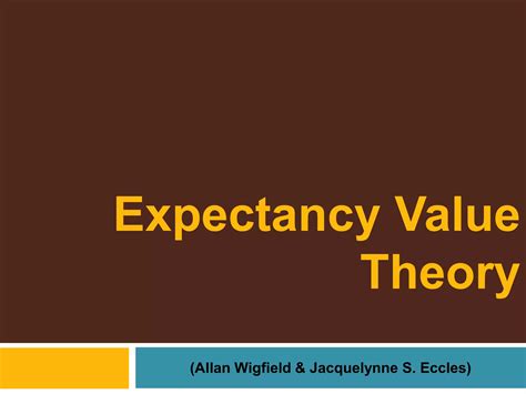 Expectancy Value Theory Pptx