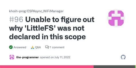 unable to figure out why littlefs was not declared in this scope