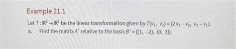 Solved Let T R R Be The Linear Transformation Given By Chegg Com