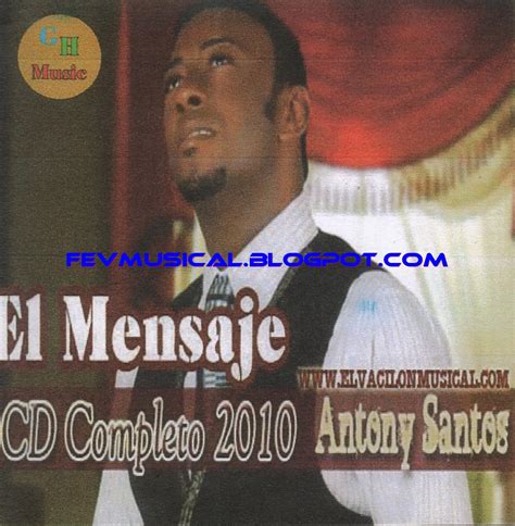 Fev Musical 2010 Antony Santos El Mensaje Ghm