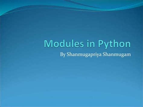 Python Modules Ppt