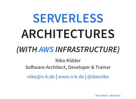 Serverless Cloud Architectures Speaker Deck