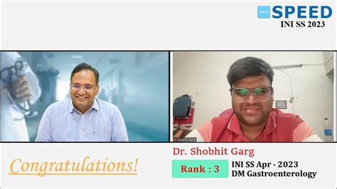 Rank 3 Dm Gastroenterology Ini Ss Apr 2023 Topper Dr Shobhit Garg From Speed Youtube