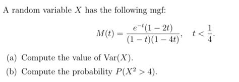 solved a random variable x has the following mgf m t