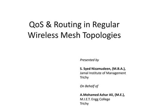Qos And Routing In Regular Wireless Mesh Topology Ppsx Computer