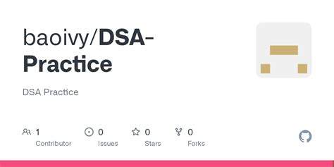 GitHub Baoivy DSA Practice DSA Practice