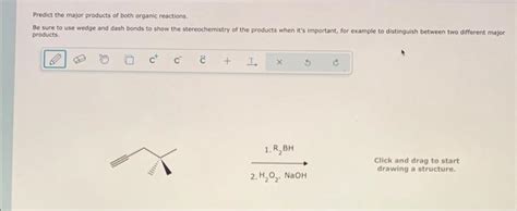 Solved Predict the major products of both organic reactions. | Chegg.com