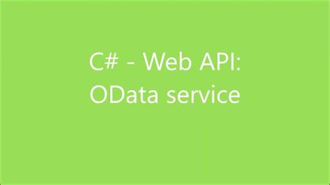 C Web Api Odata Service Youtube