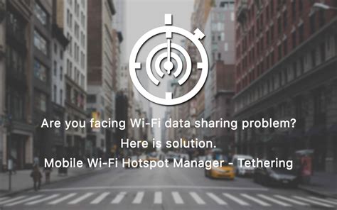 Mobile Wifi Hotspot Manager Tethering App Su Amazon Appstore