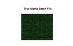 True Matrix Batch File Computing Net