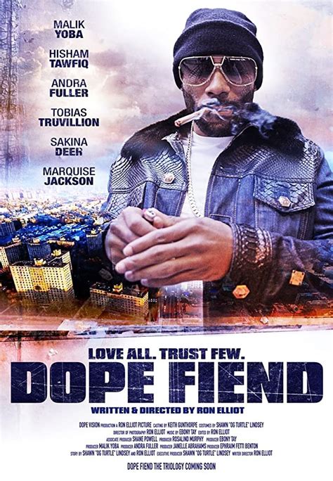 Dope Fiend 2017