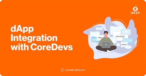 dApps Integration - Core Devs Ltd