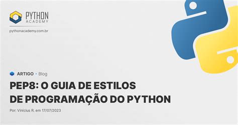 O guia de estilos de programação PEP do Python
