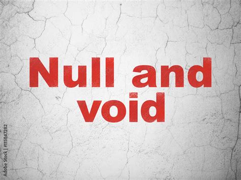 Law Concept Null And Void On Wall Background Stock Illustration