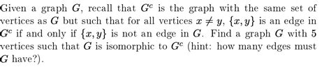 Solved Given a graph G recall that Gº is the graph with the Chegg com