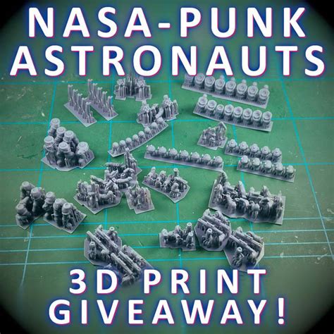 Nasa Punk 3d Test Prints Giveaway Anvil Industry Modular Miniatures