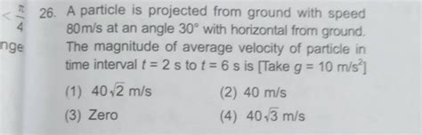 a particle is projected from ground with speed 80 mathrm {m} mathrm