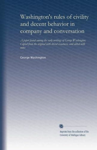 Amazon.co.jp: Washington's rules of civility and decent behavior in company and conversation: A ...