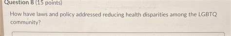 solved question 8 15 ﻿points how have laws and policy