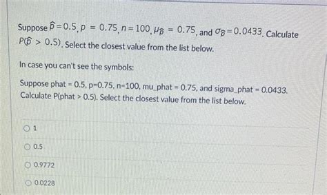solved suppose 0 5 p 0 75 n 100 6 0 75 and