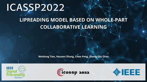 lipreading model based on whole part collaborative learning ieee