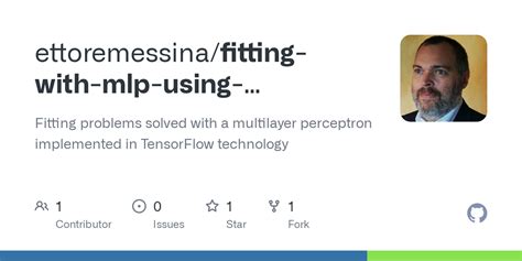 Github Ettoremessinafitting With Mlp Using Tensorflow Fitting
