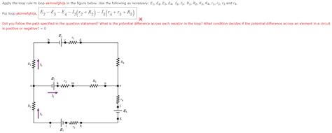 Solved Apply The Loop Rule To Loop Akmnefghija In The Figure