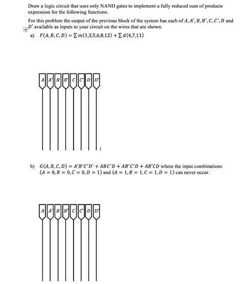 Solved Draw A Logic Circuit That Uses Only NAND Gates To Chegg