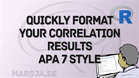 Report Correlation in APA Style using R: Text & Tables