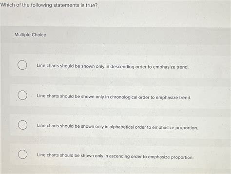 Solved Which of the following statements is true?Multiple | Chegg.com